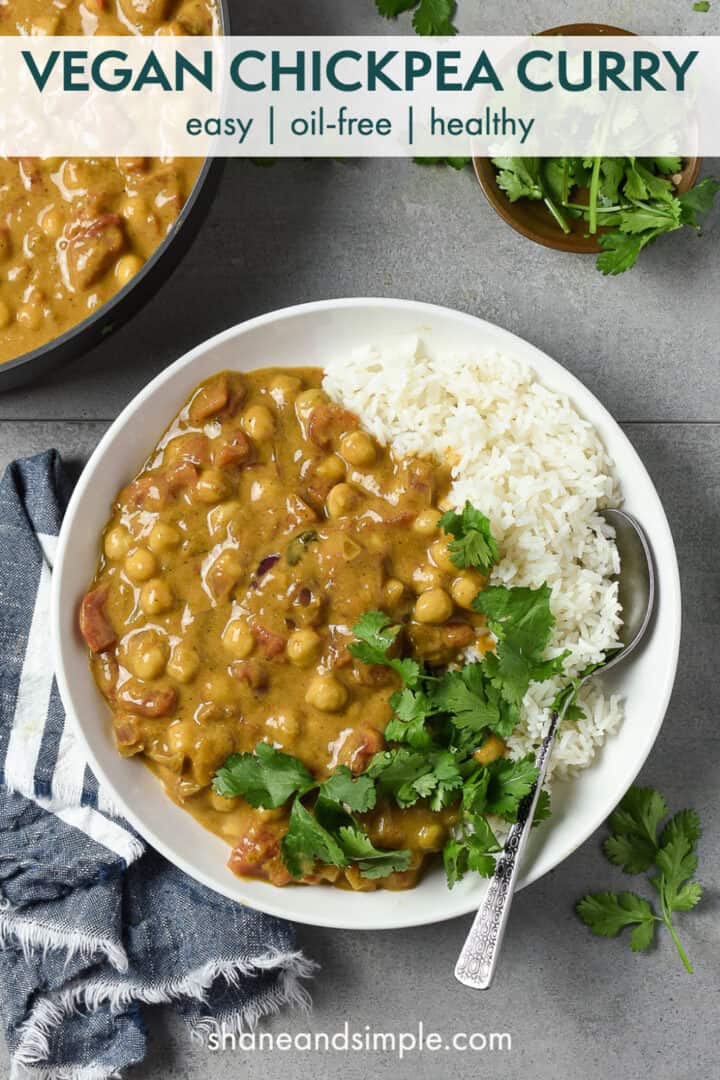 Easy Vegan Chickpea Curry Recipe (Creamy + Delicious) - Shane & Simple