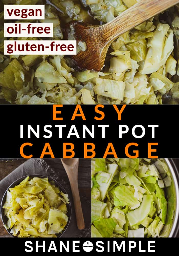 Easy Instant Pot Cabbage (Vegan) - Shane & Simple