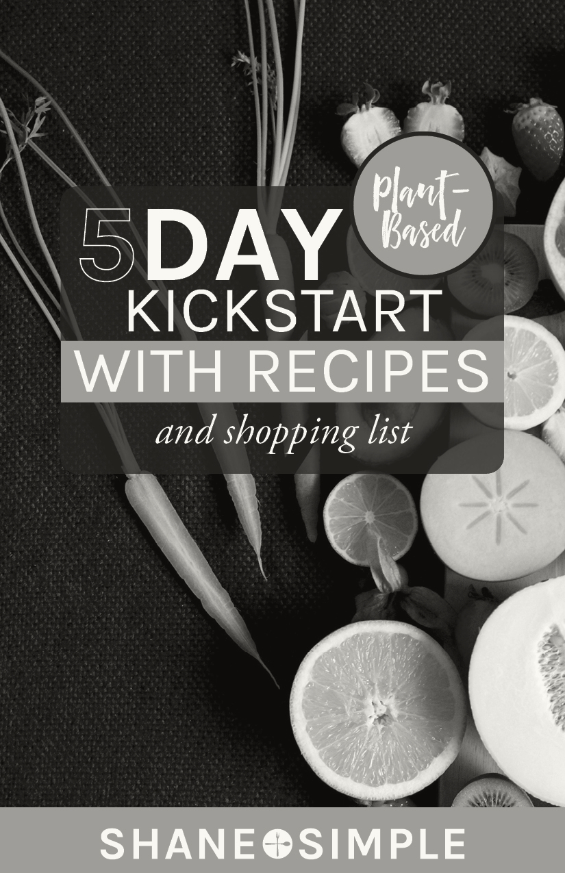 5-Day Plant-Based Kickstart with Recipes & Shopping List (Printable ...