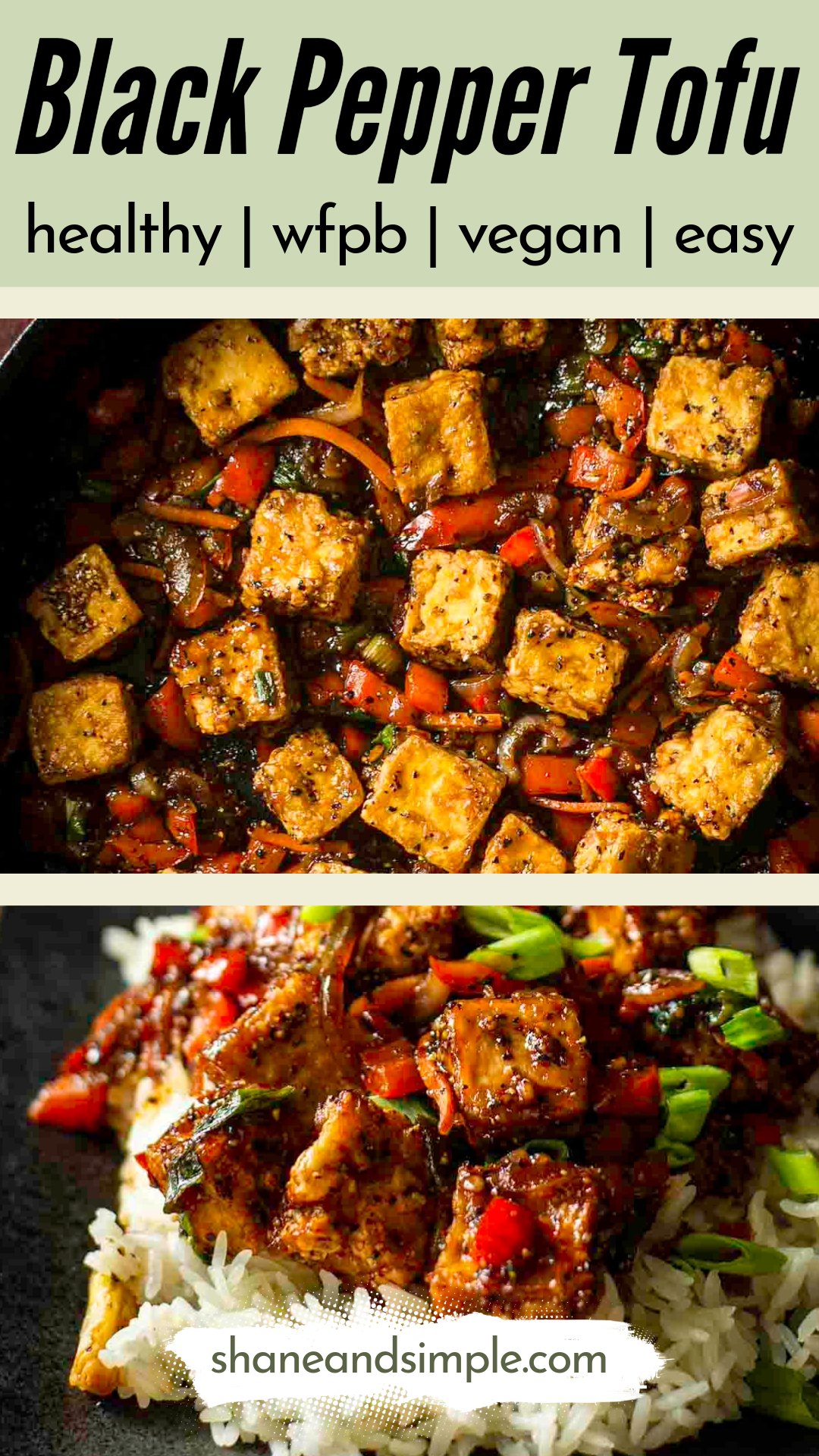 Vegan Black Pepper Tofu Recipe - Shane & Simple